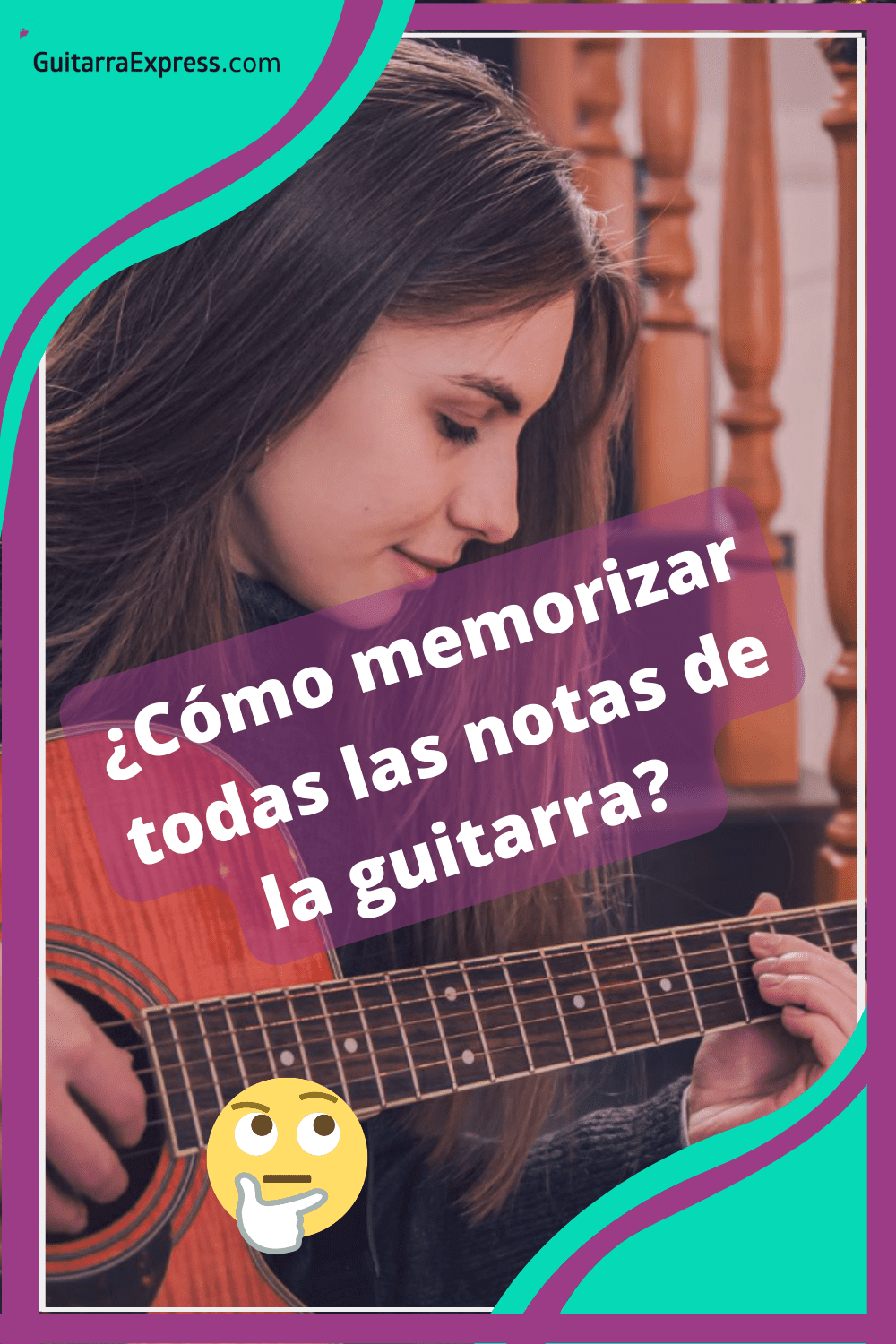 ?¿Cómo memorizar todas las notas de la guitarra